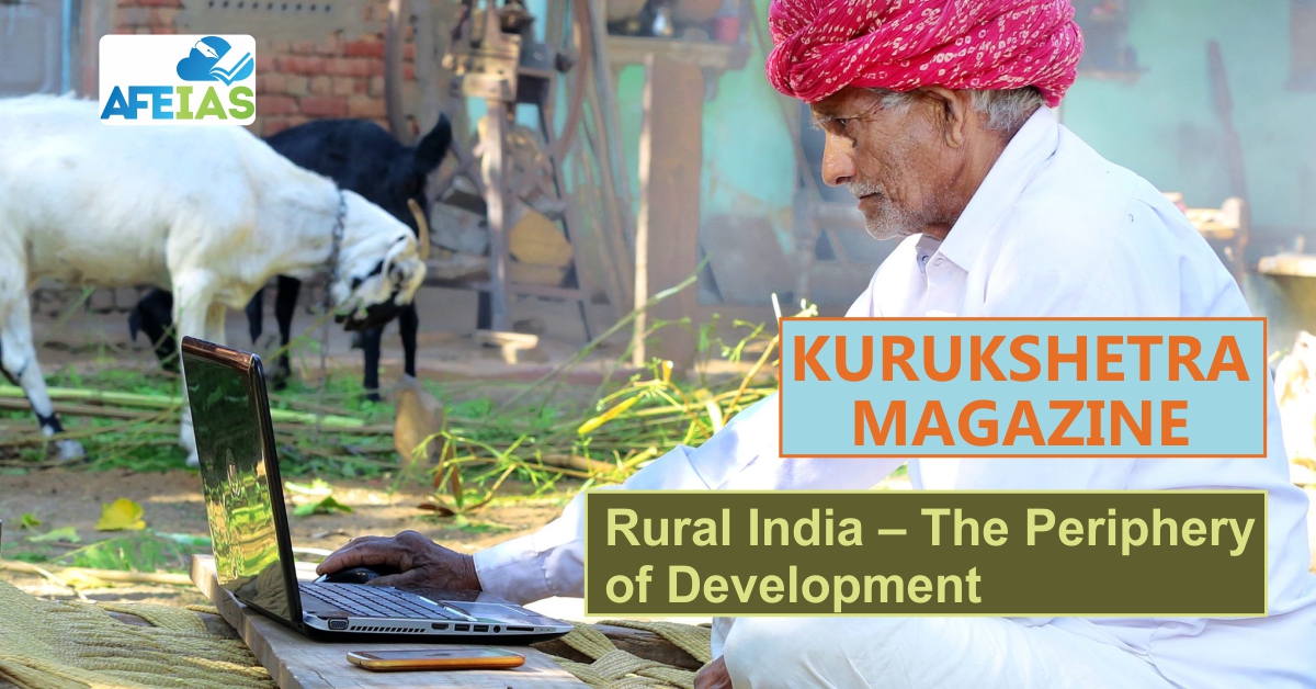Kurukshetra : Rural India - The Periphery of Development (06-03-2021 ...