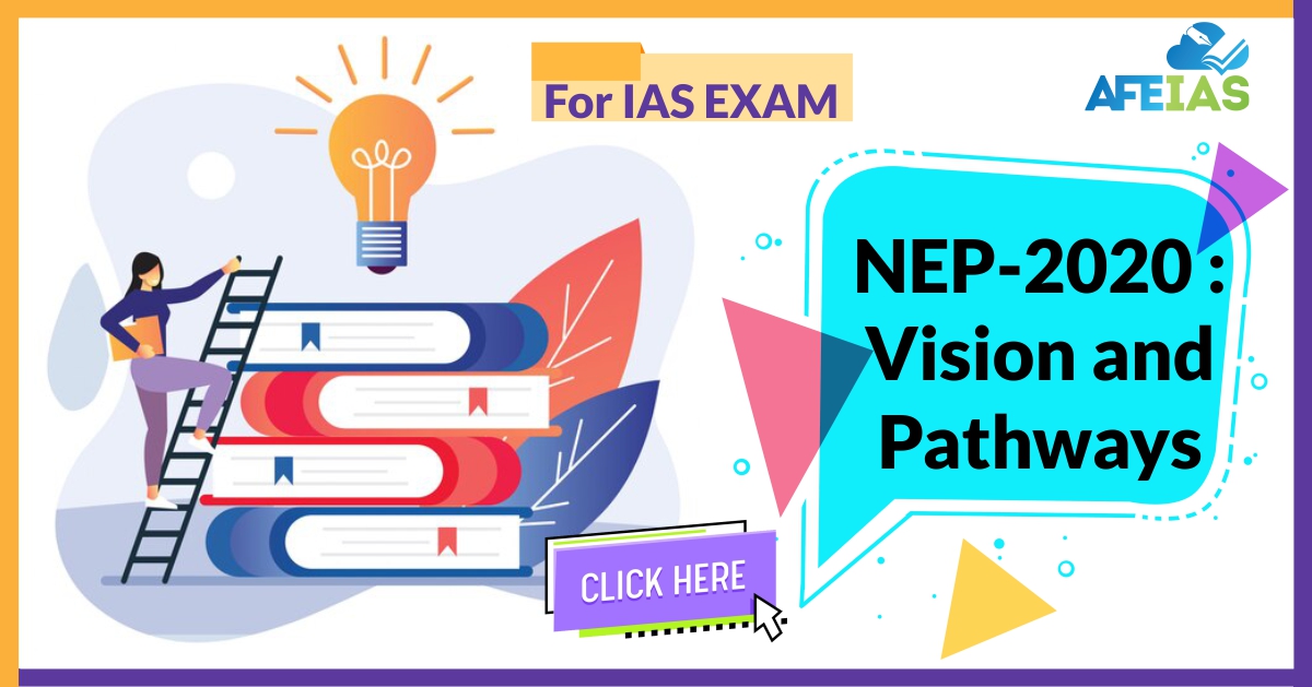 Yojana Magazine: NEP-2020 : Vision and Pathways - AFEIAS