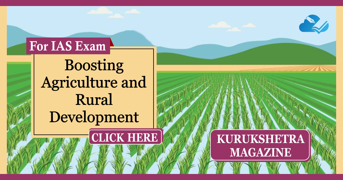 Kurukshetra : Boosting Agriculture and Rural Development - AFEIAS