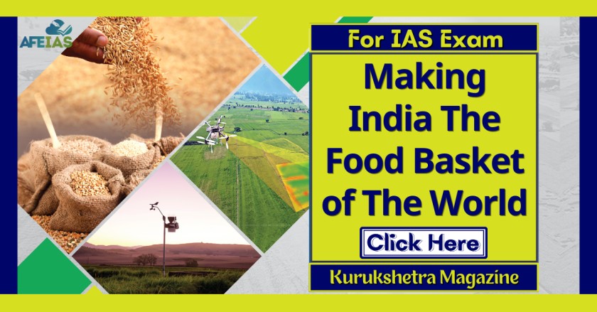 Kurukshetra : Making India The Food Basket Of The World - AFEIAS
